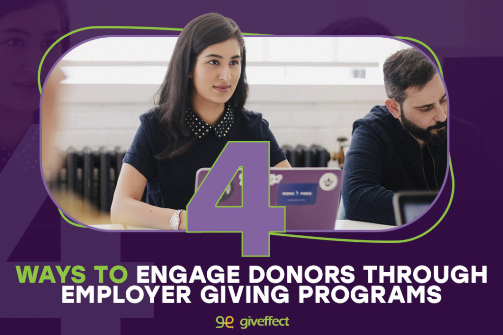 Boosting Donor Engagement Through Employer Giving Program Strategies